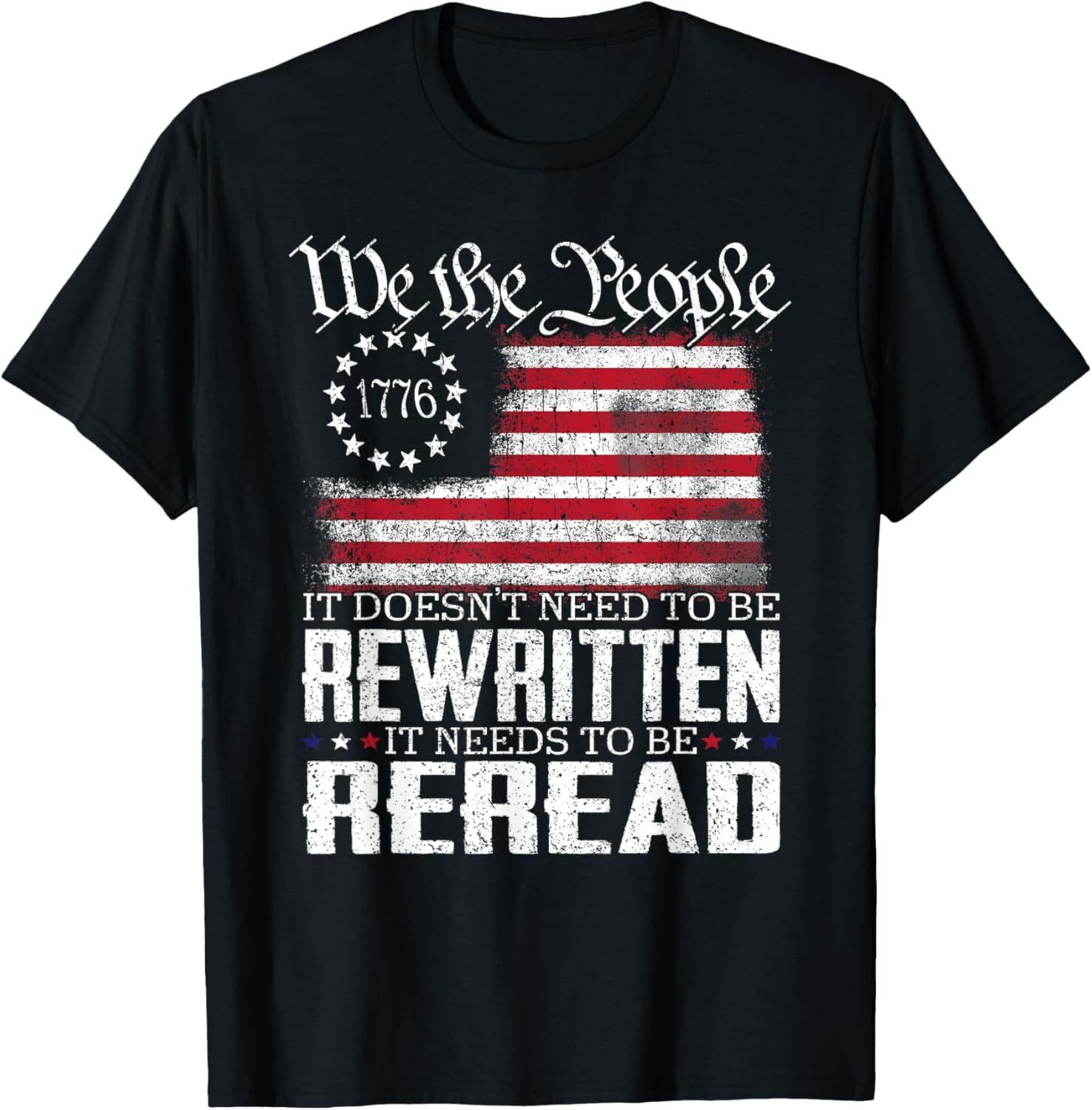 Us Flag Constitution Of The Usa Needs To Be Reread T-Shirt - Walmart.com