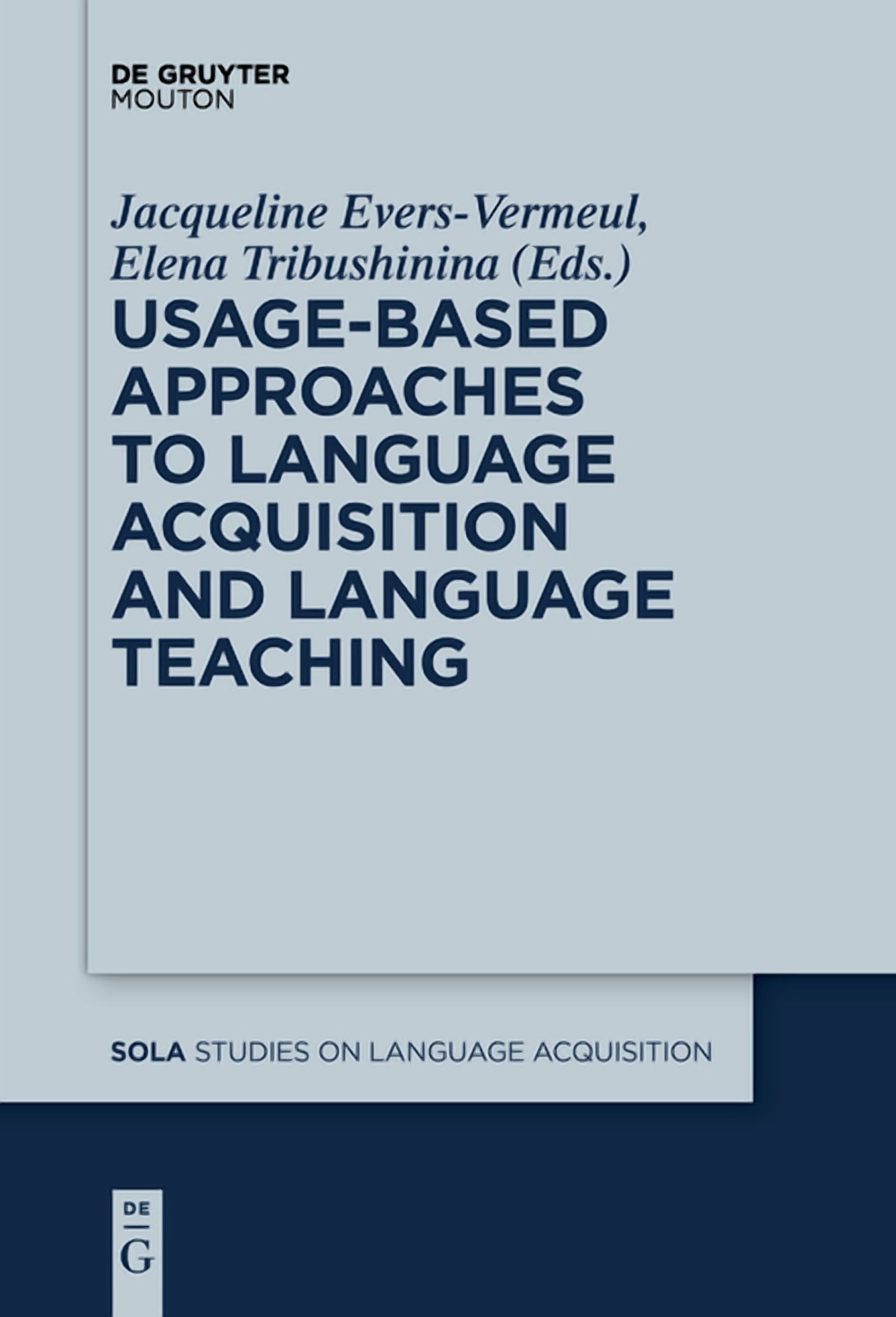 Studies on Language Acquisition [Sola] Usage-Based Approaches to ...