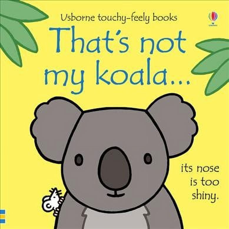 Usborne Thats Not My Koala Touchy-Feely Board Books - Walmart.com