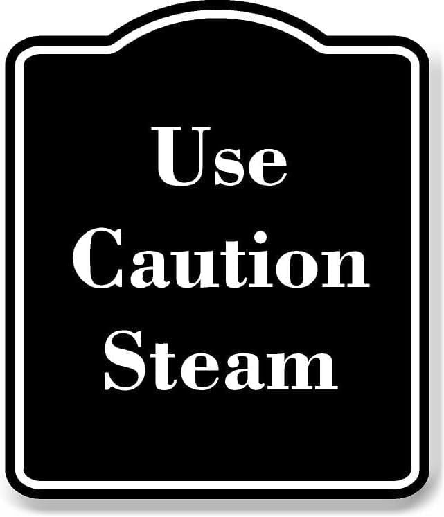Use Caution - Steam BLACK Aluminum Composite Sign 15''x18'' - Walmart.com