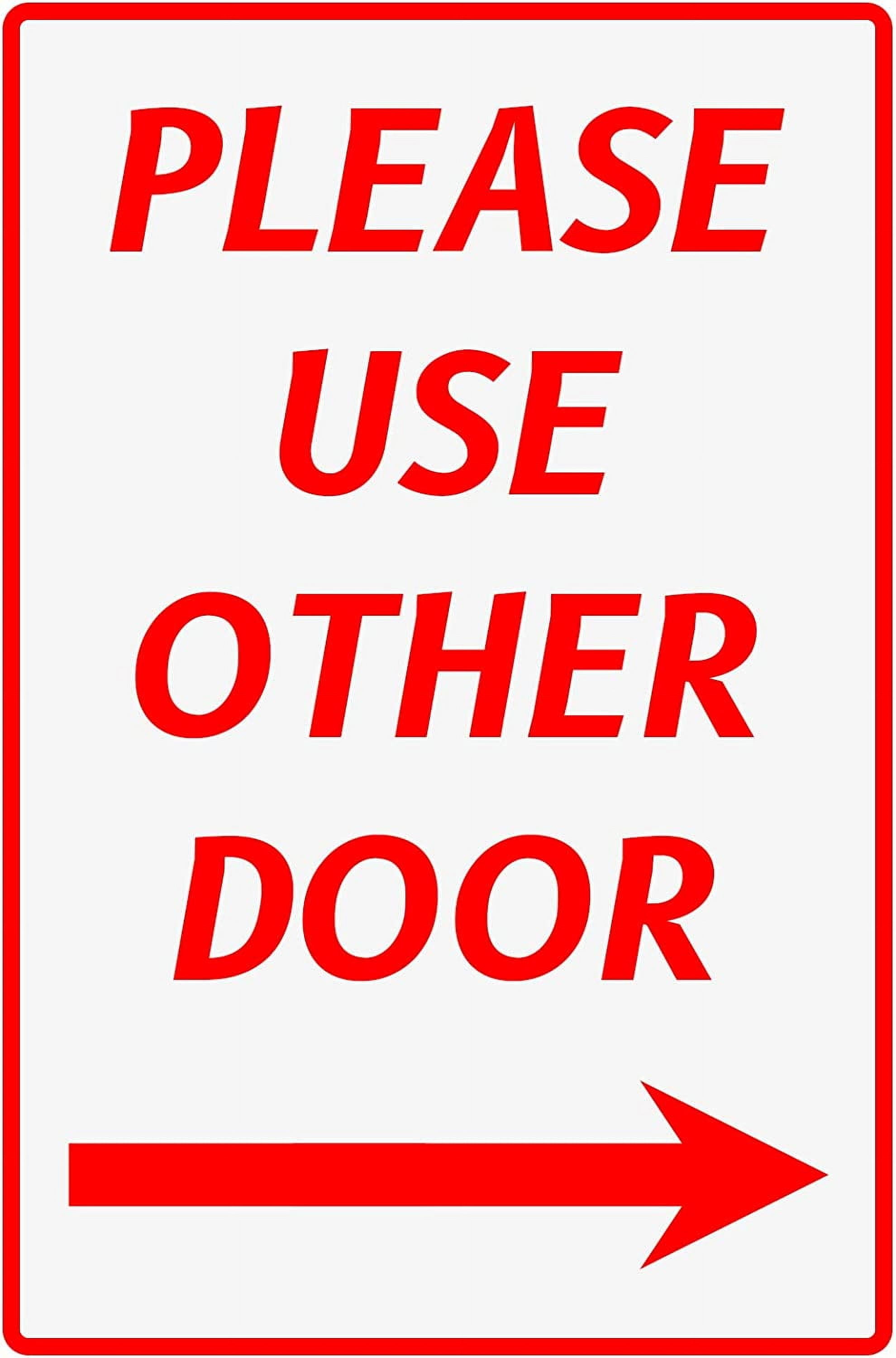 Please Use Other Door Sign Right Arrow for Outdoor or Indoor Use Metal ...