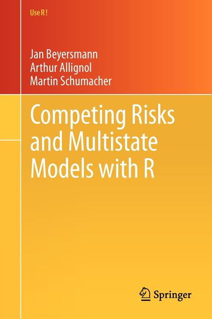 Use R! Competing Risks and Multistate Models with R, (Paperback ...