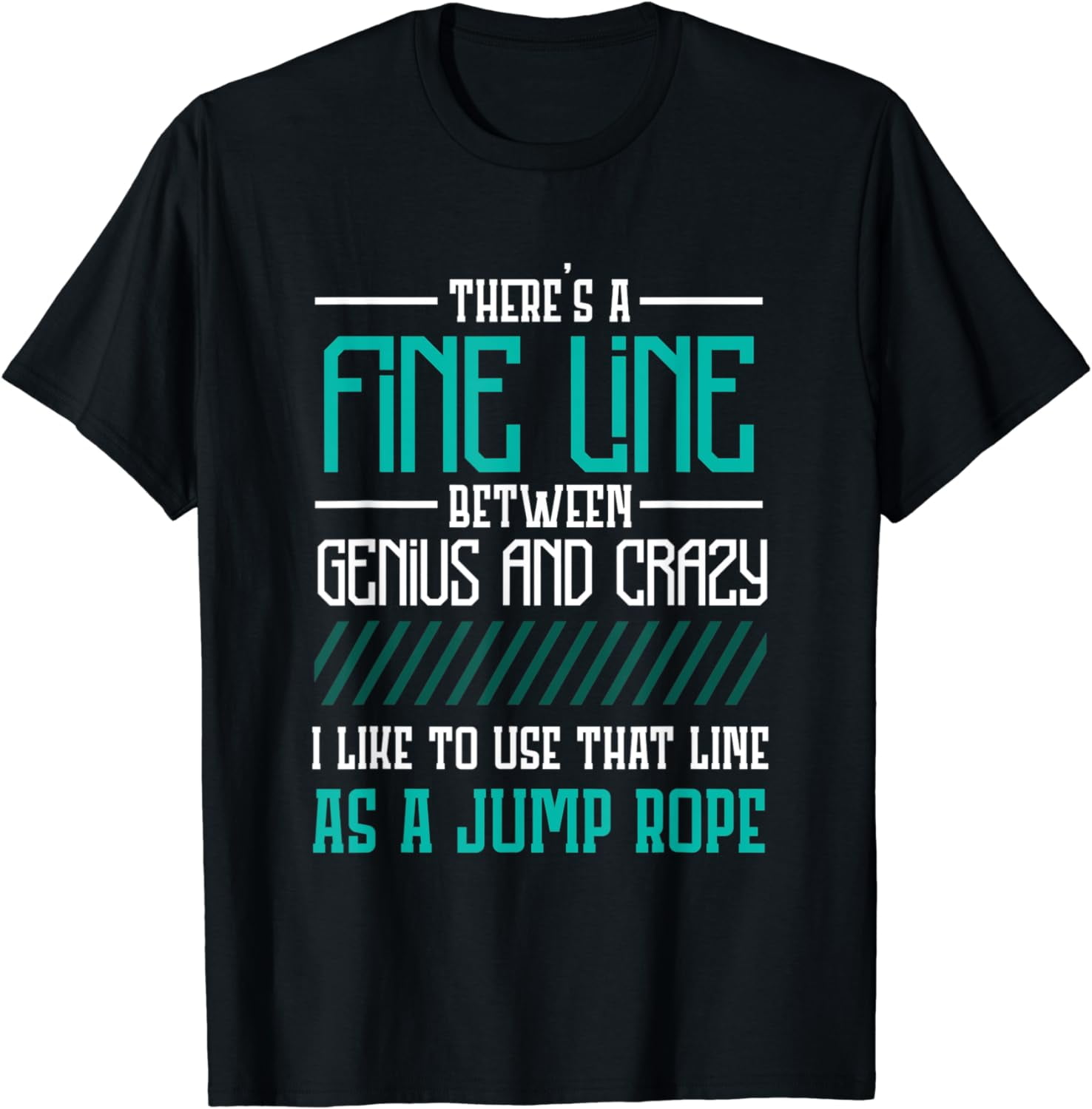 Use That Line As A Jump Rope Exercise Jump Rope T-Shirt - Walmart.com