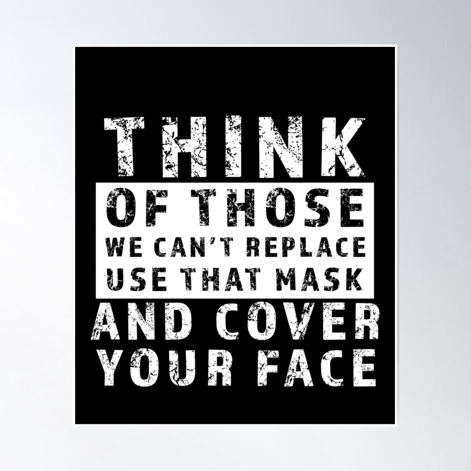 Use That Mask Cover Your Face Design Poster Wall Art, Modern Wall Decor ...