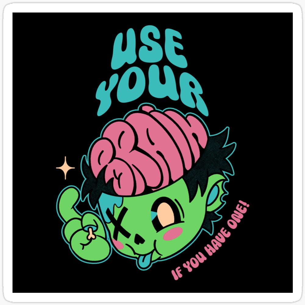 Use Your Brain Zombie Sticker Phone Decal Water Bottle Stickers Car ...