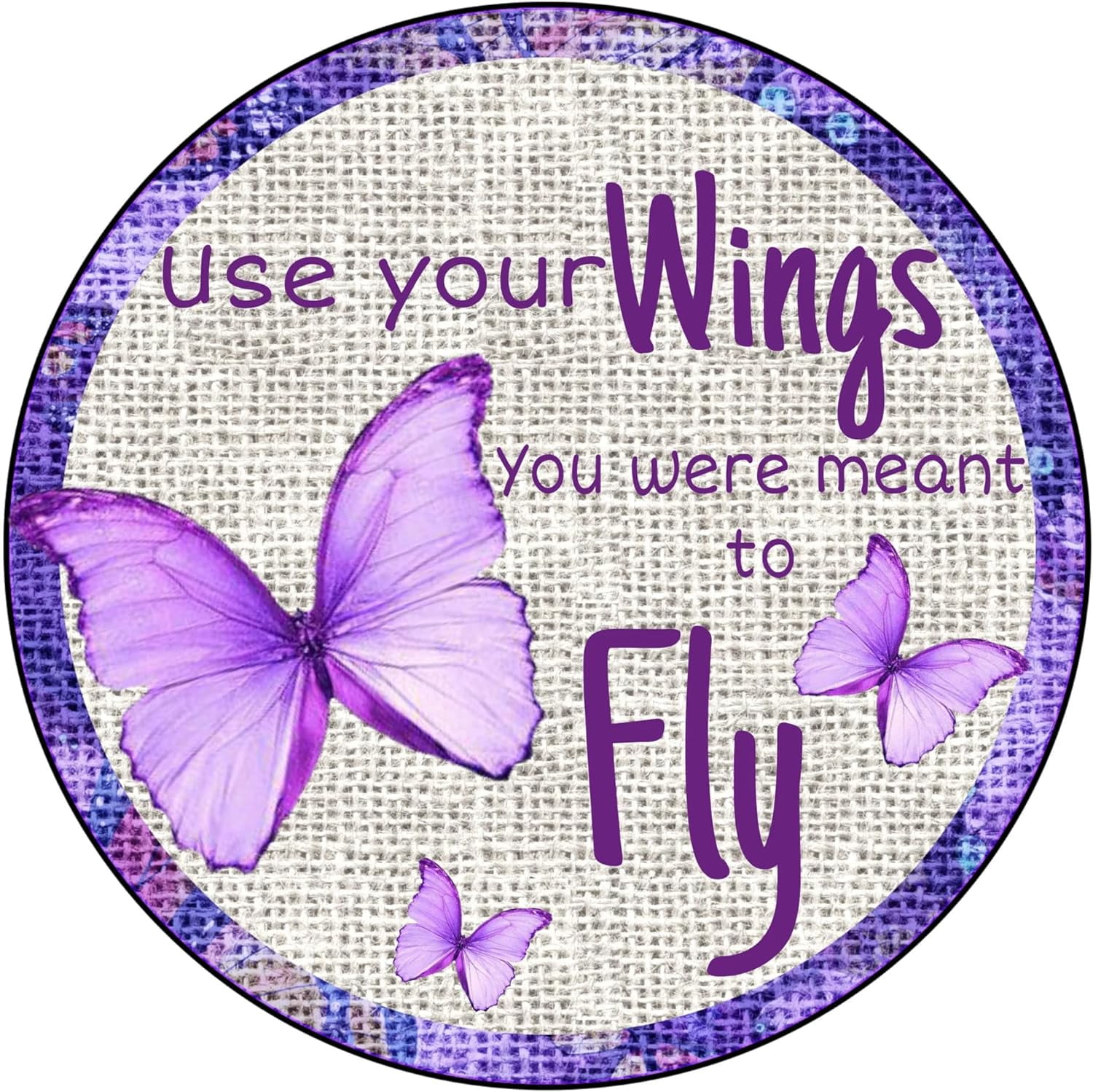 Use Your Wings You Were Meant To Fly Sign, Butterfly Sign, Everyday ...