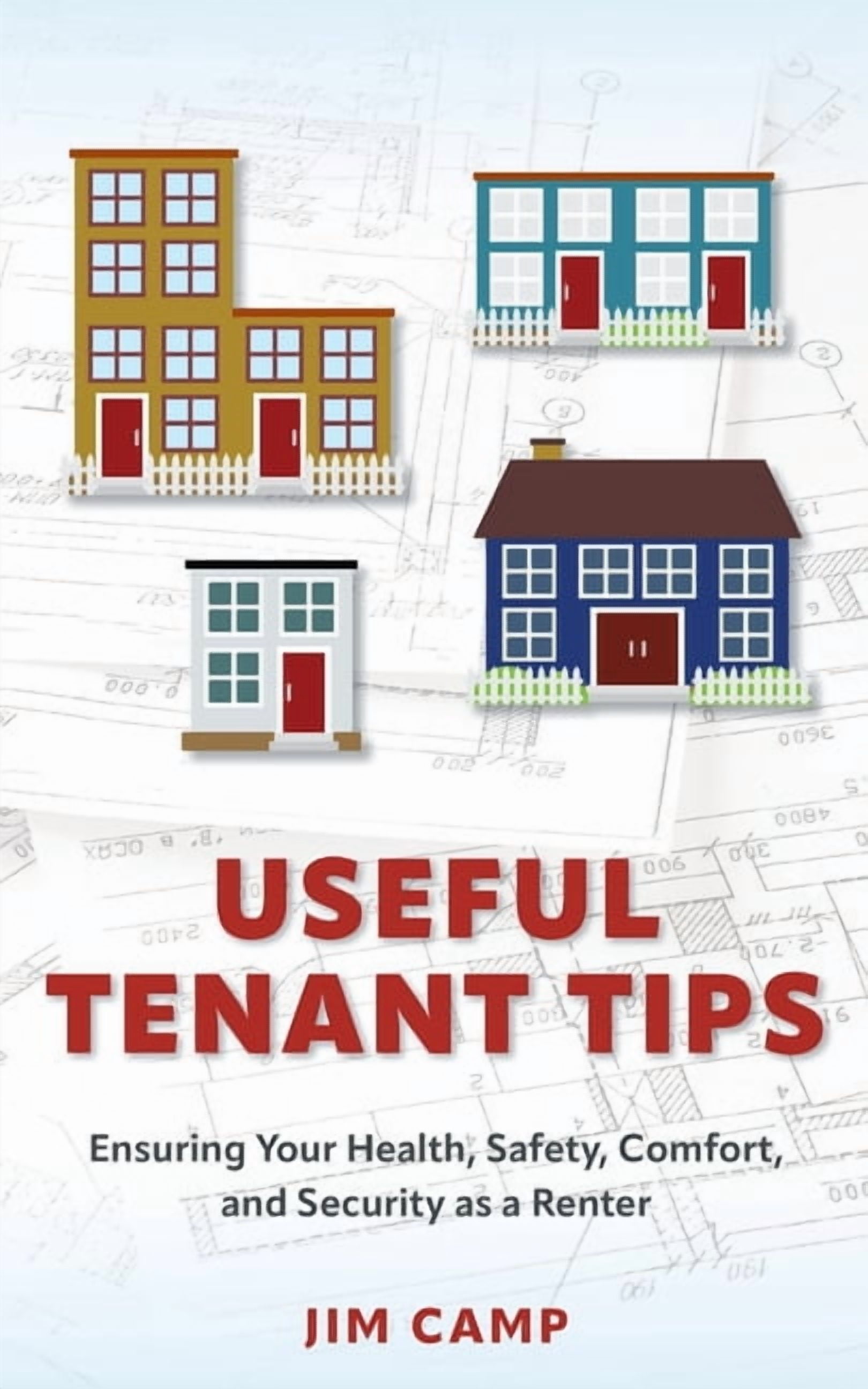 Useful Tenant Tips: Ensuring Your Health, Safety, Comfort, and Security ...