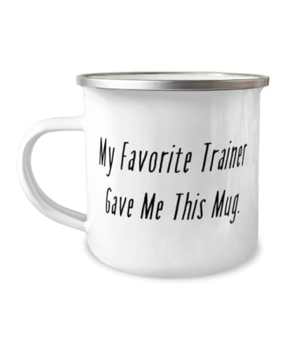 Useful Trainer Gifts, My Favorite Trainer Gave Me This Mug, Love 12oz ...