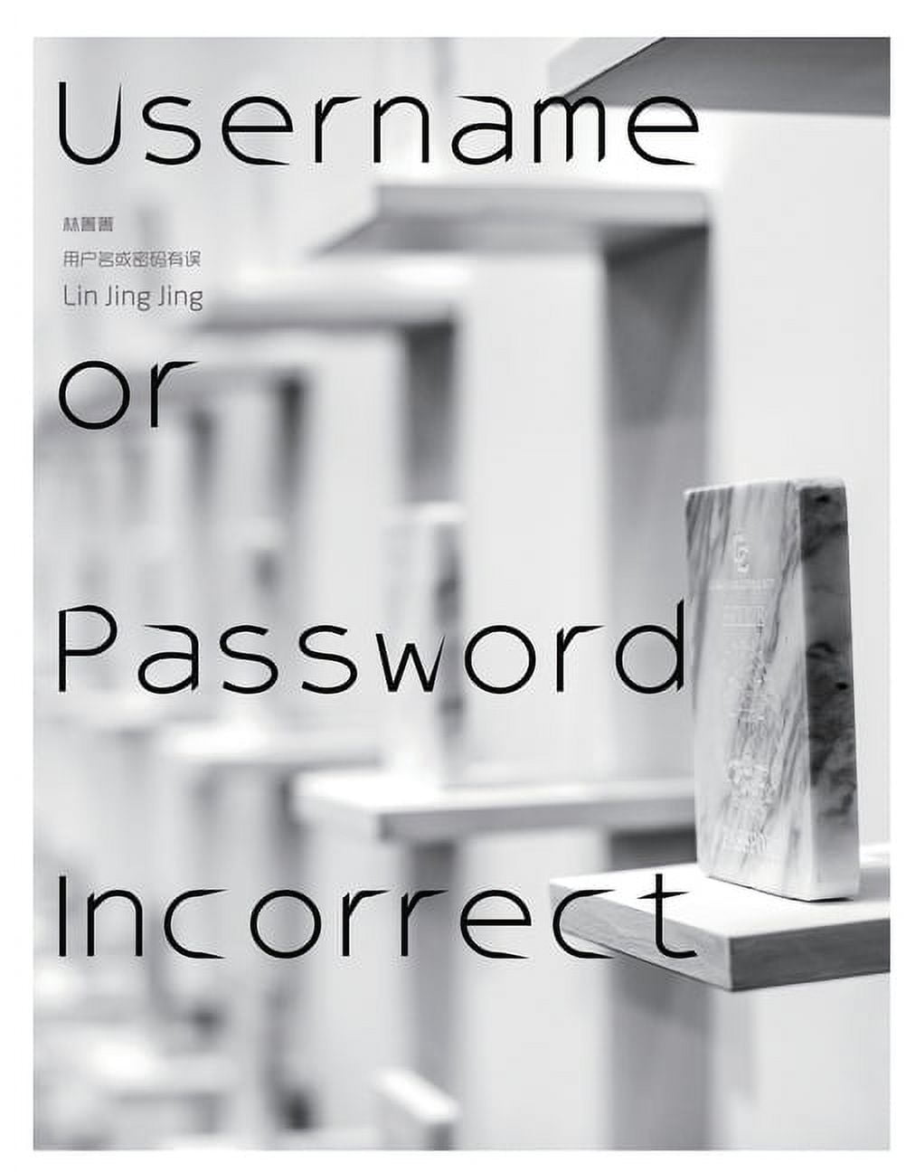 Username or Password Incorrect, (Paperback) - Walmart.com