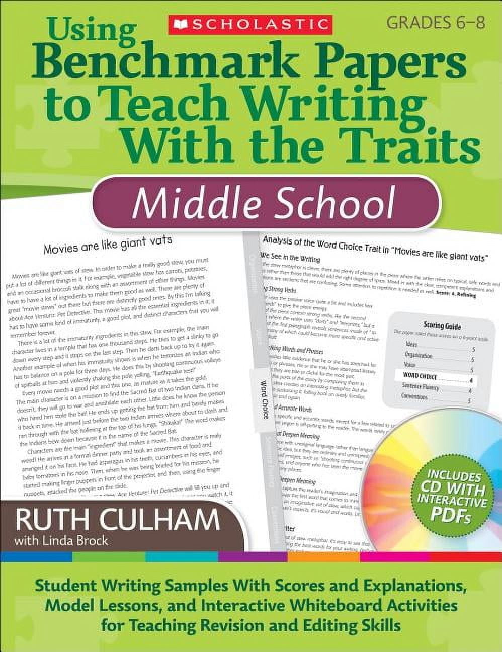 Using Benchmark Papers to Teach Writing with the Traits: Middle School ...