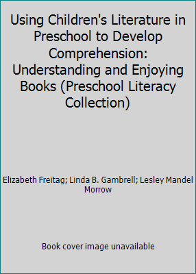 Pre-Owned Using Children's Literature in Preschool to Develop ...