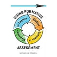 Using Formative Assessment to Improve Student Outcomes in the Classroom ...