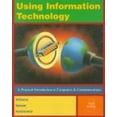 Pre Owned Using Information Technology A Practical Introduction To