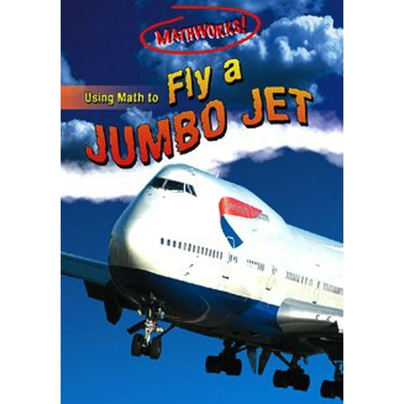 Pre-Owned Using Math to Fly a Jumbo Jet Mathworks Library Binding Wendy ...
