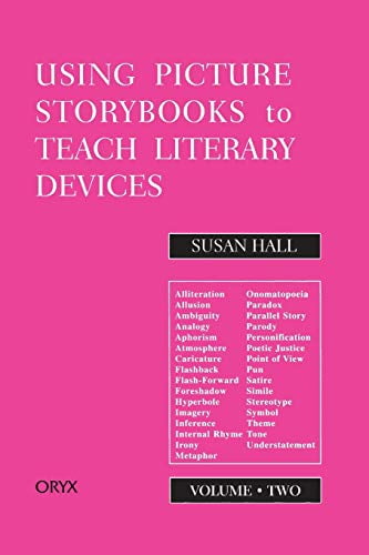 Pre-Owned Using Picture Storybooks to Teach Literary Devices: v. 2 ...