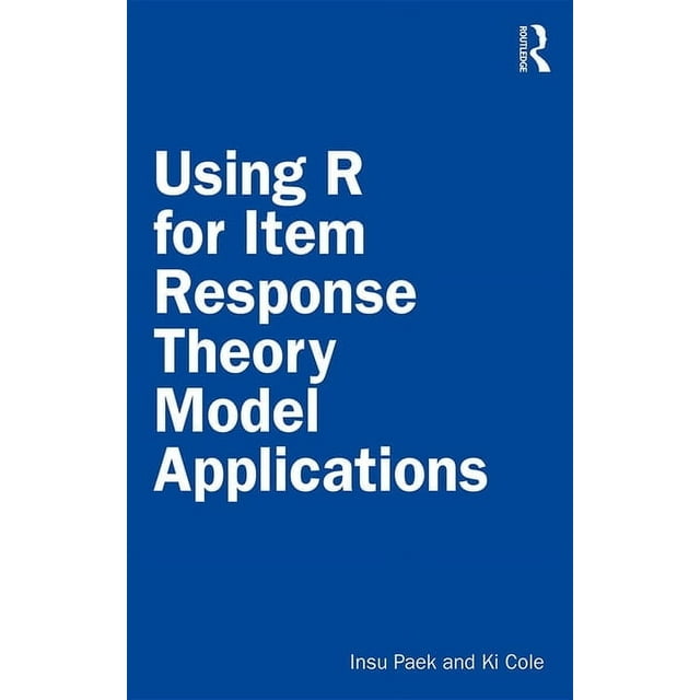Using R for Item Response Theory Model Applications, (Hardcover ...