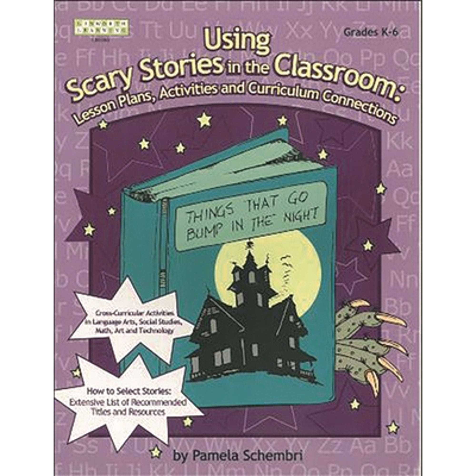 Pre-Owned Using Scary Stories in the Classroom: Lesson Plans ...