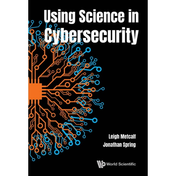 Using Science in Cybersecurity, (Hardcover) - Walmart.com