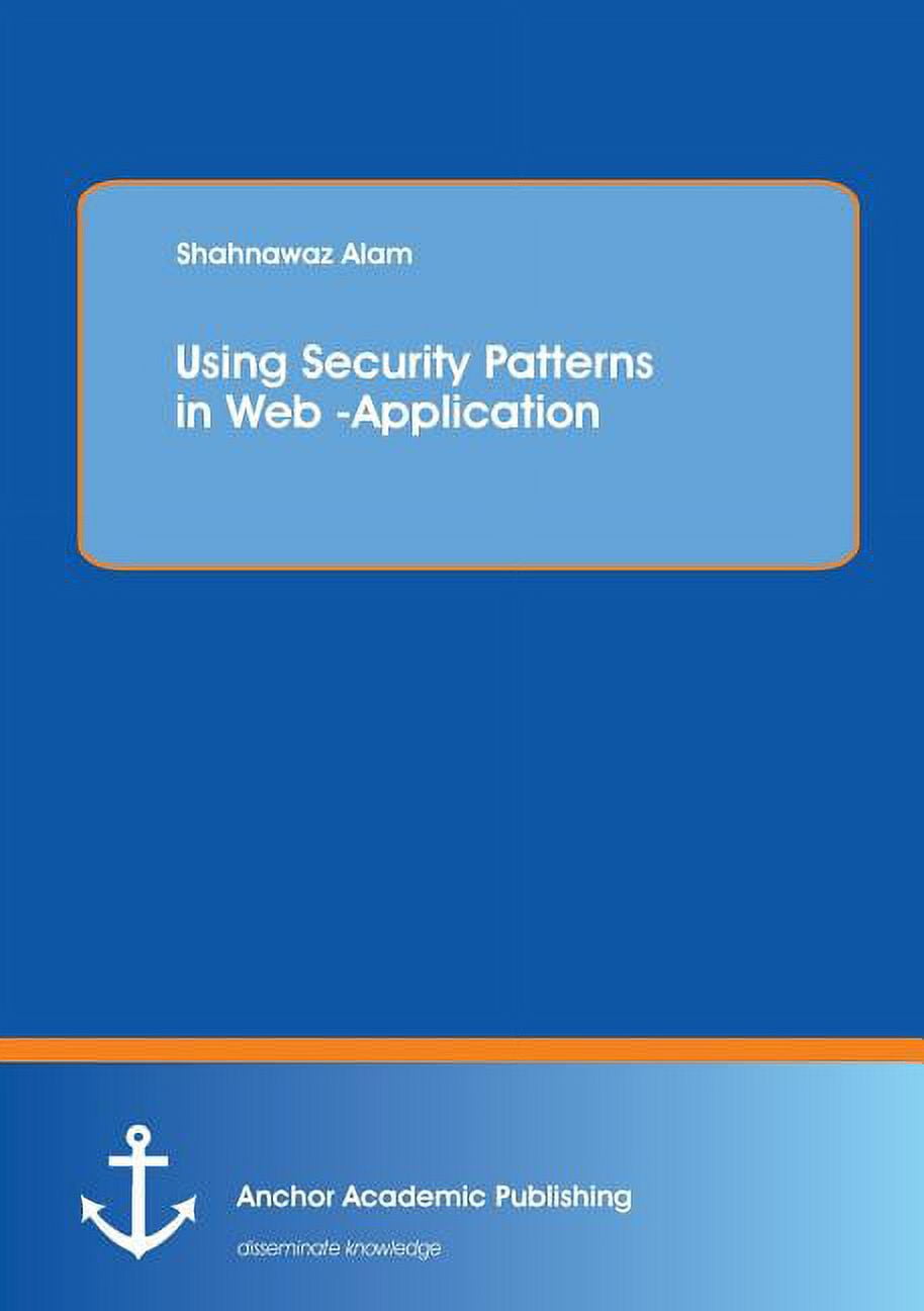 Using Security Patterns In Web Application