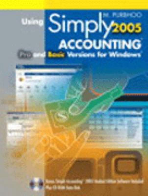Pre-Owned Using Simply Accounting Basic and Pro Versions for Windows ...