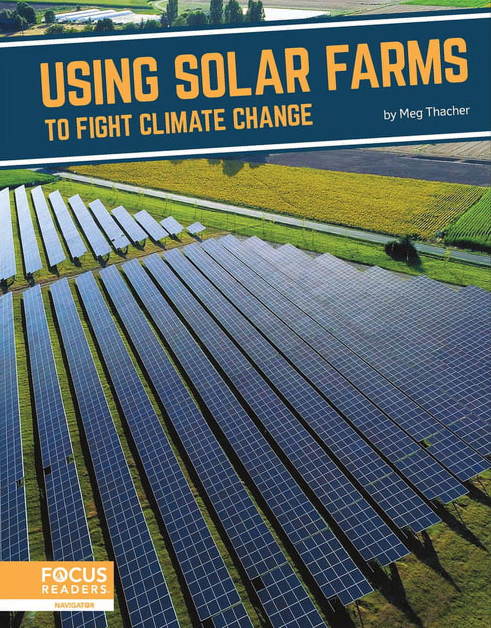 Using Solar Farms to Fight Climate Change, (Hardcover) - Walmart ...
