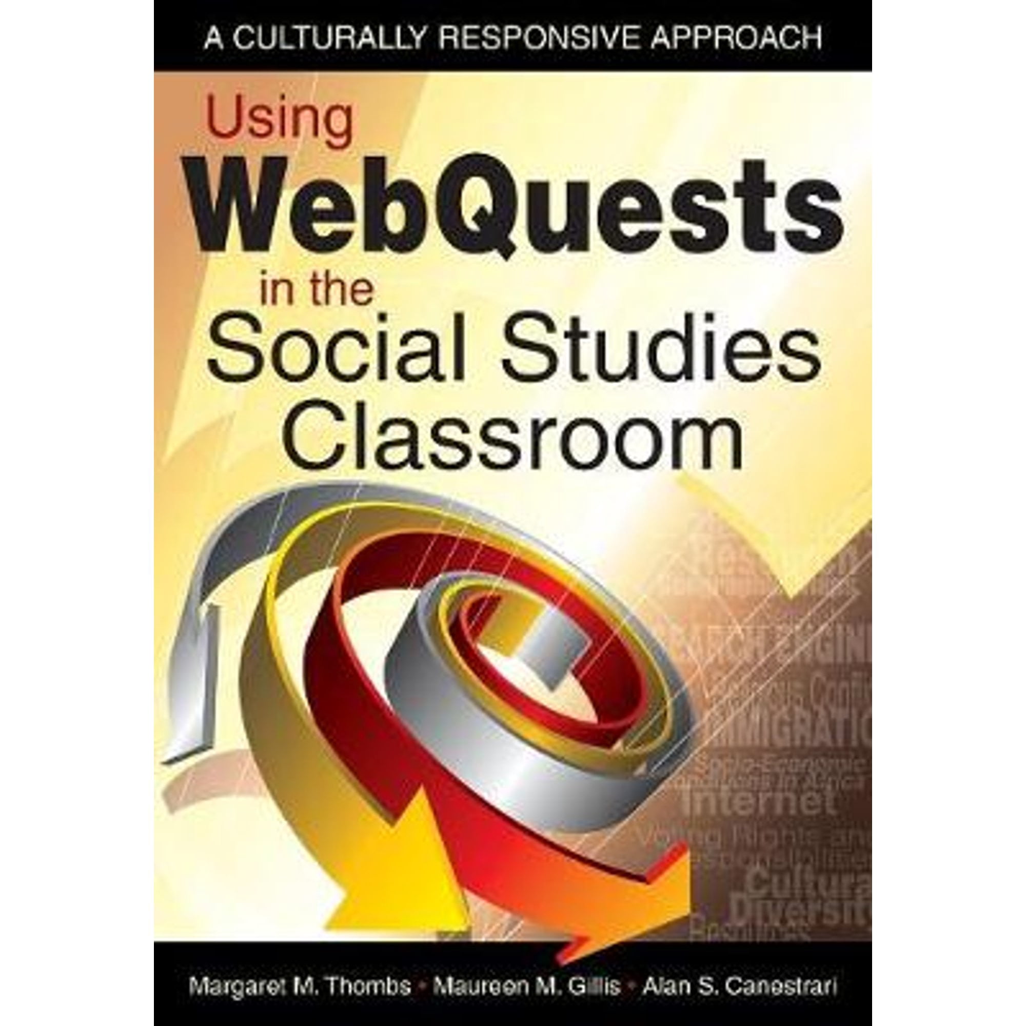 Pre-Owned Using WebQuests in the Social Studies Classroom: A Culturally ...