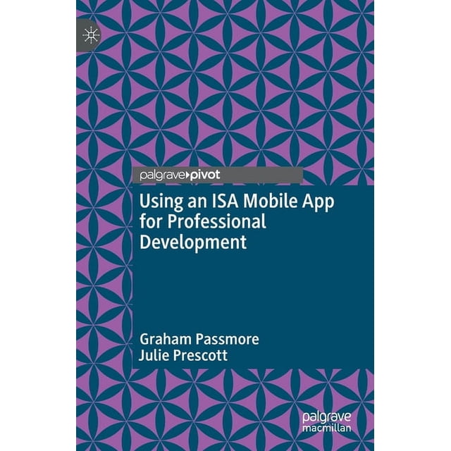 Using an ISA Mobile App for Professional Development, (Hardcover ...
