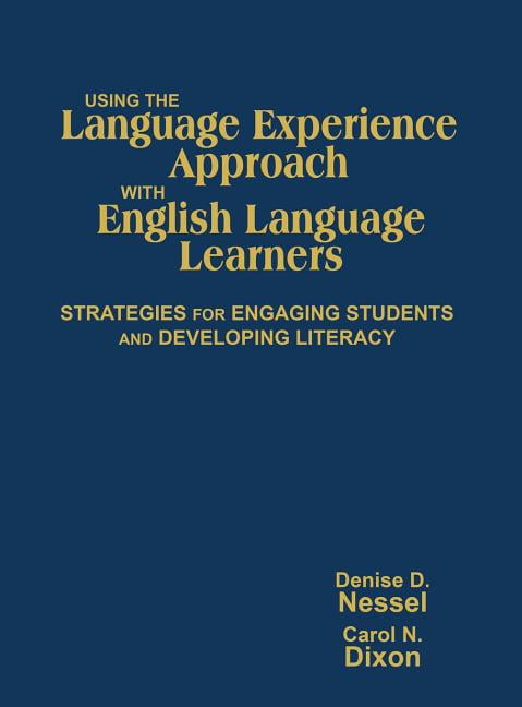 Using the Language Experience Approach with English Language Learners ...