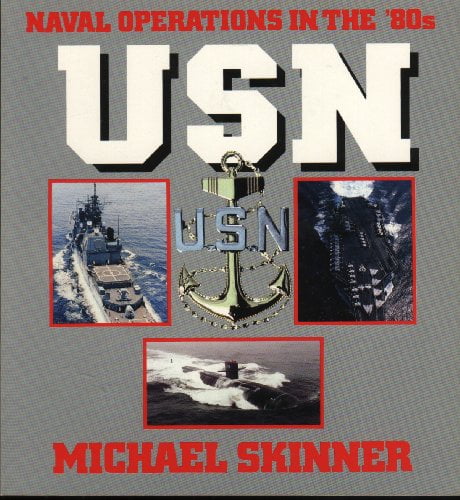 Pre-Owned U S N, Naval Operations in the '80s (Paperback) 0891412093 ...