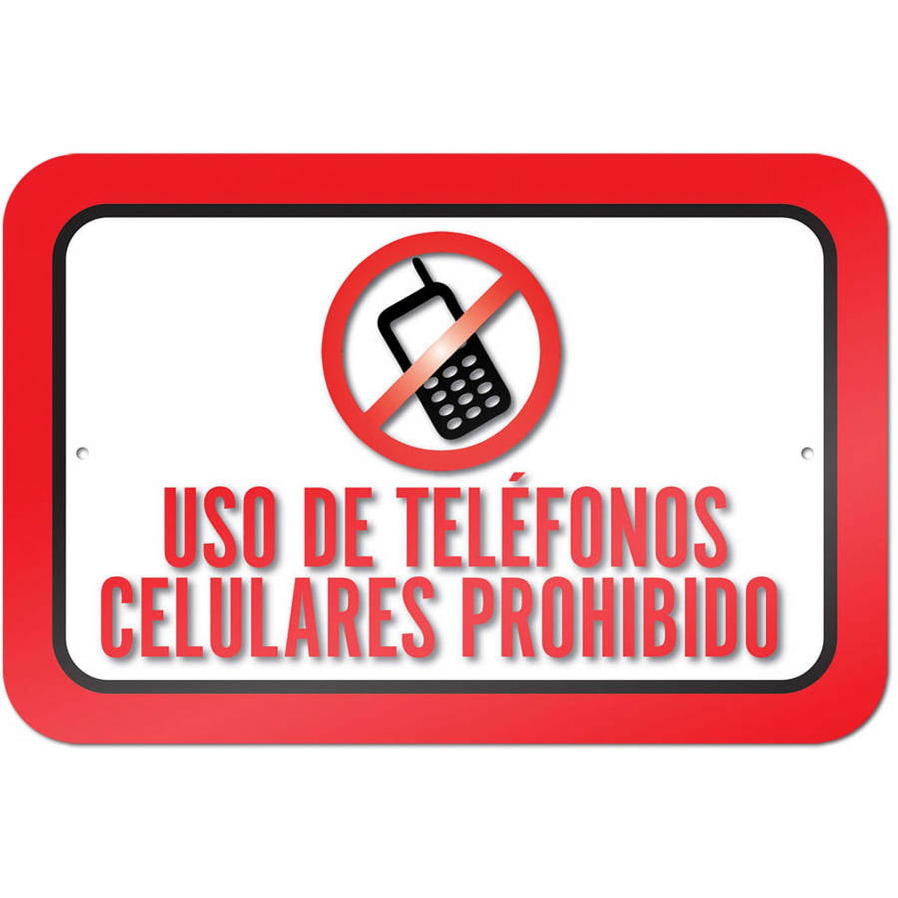 Uso De Telefonos Celulares Prohibido Use Of Cell Phones Prohibited ...