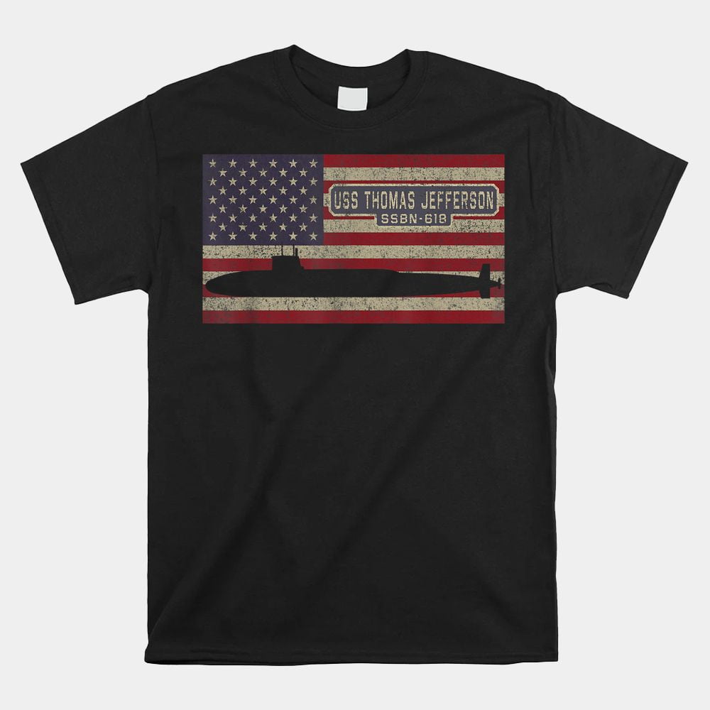 Uss Thomas Jefferson Ssbn-618 Nuclear Submarine Usa Flag Shirt - Walmart.com