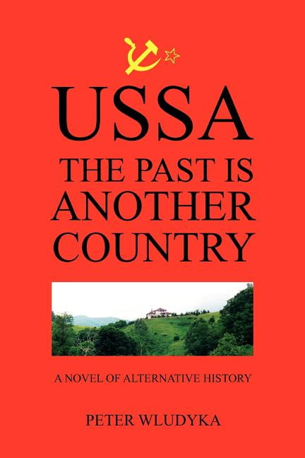 Ussa: The Past Is Another Country (Paperback) - Walmart.com