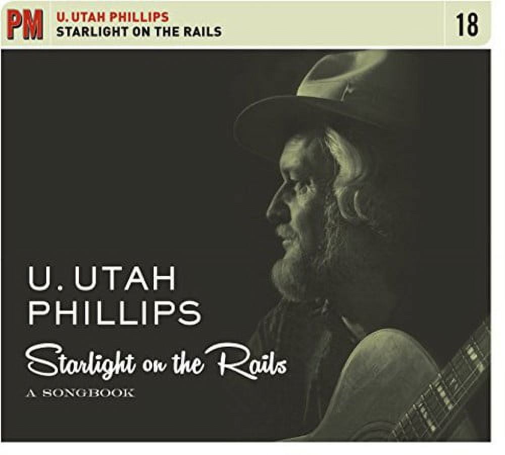 Utah Phillips - Starlight on the Rails: A Songbook - Music & Performance - CD - Walmart.com