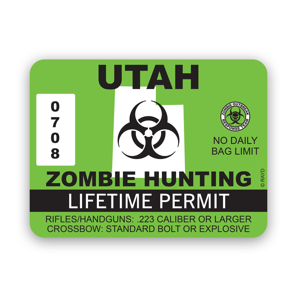 Utah Zombie Hunting Permit Sticker Decal - Self Adhesive Vinyl ...