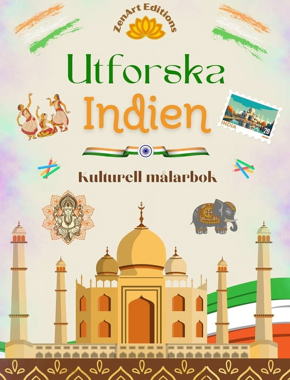 Utforska Indien - Kulturell målarbok - Kreativ design av indiska ...