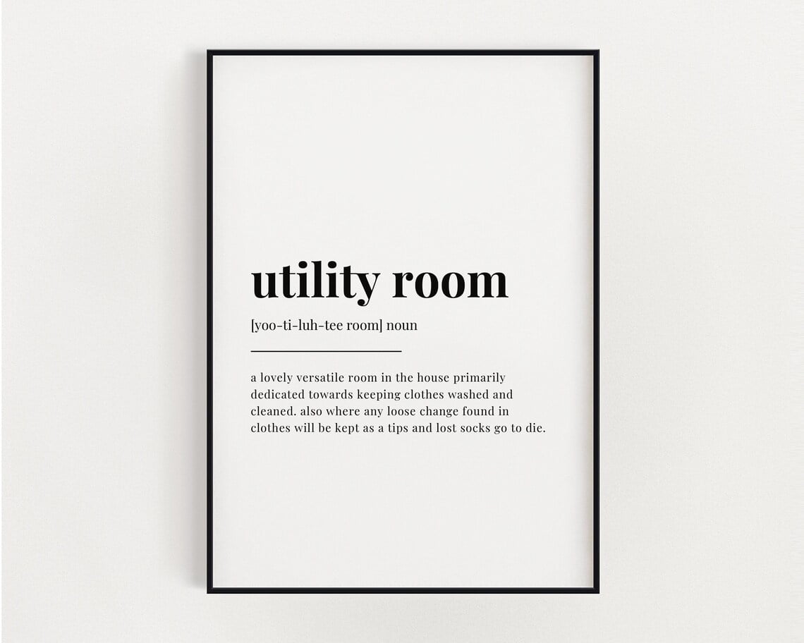 Utility Room Definition Meaning, Wall Art, Definition Print, Home Decor ...