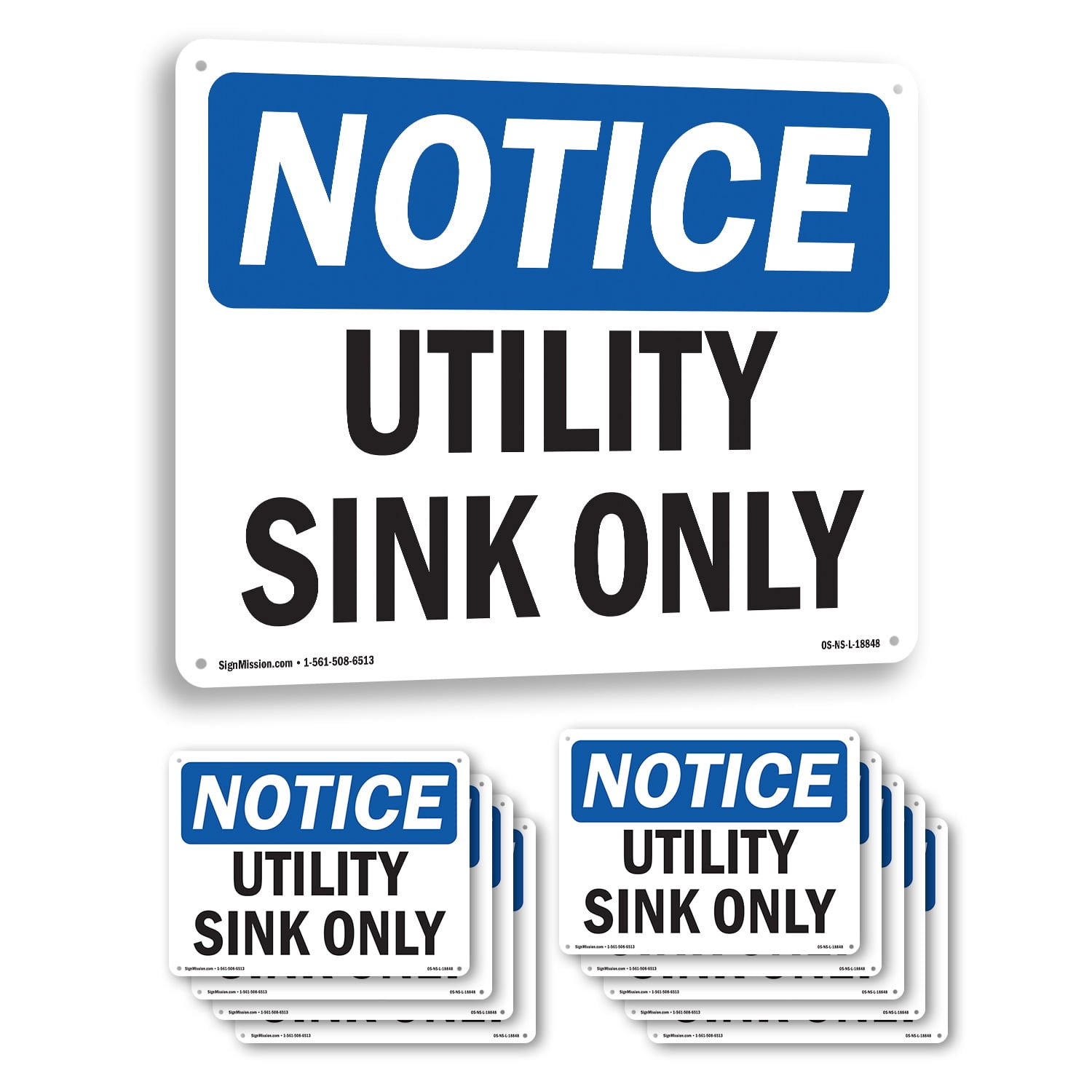 Utility Sink Only OSHA Notice Aluminum Sign 24 Inch x 18 Inch - 10 Pack ...