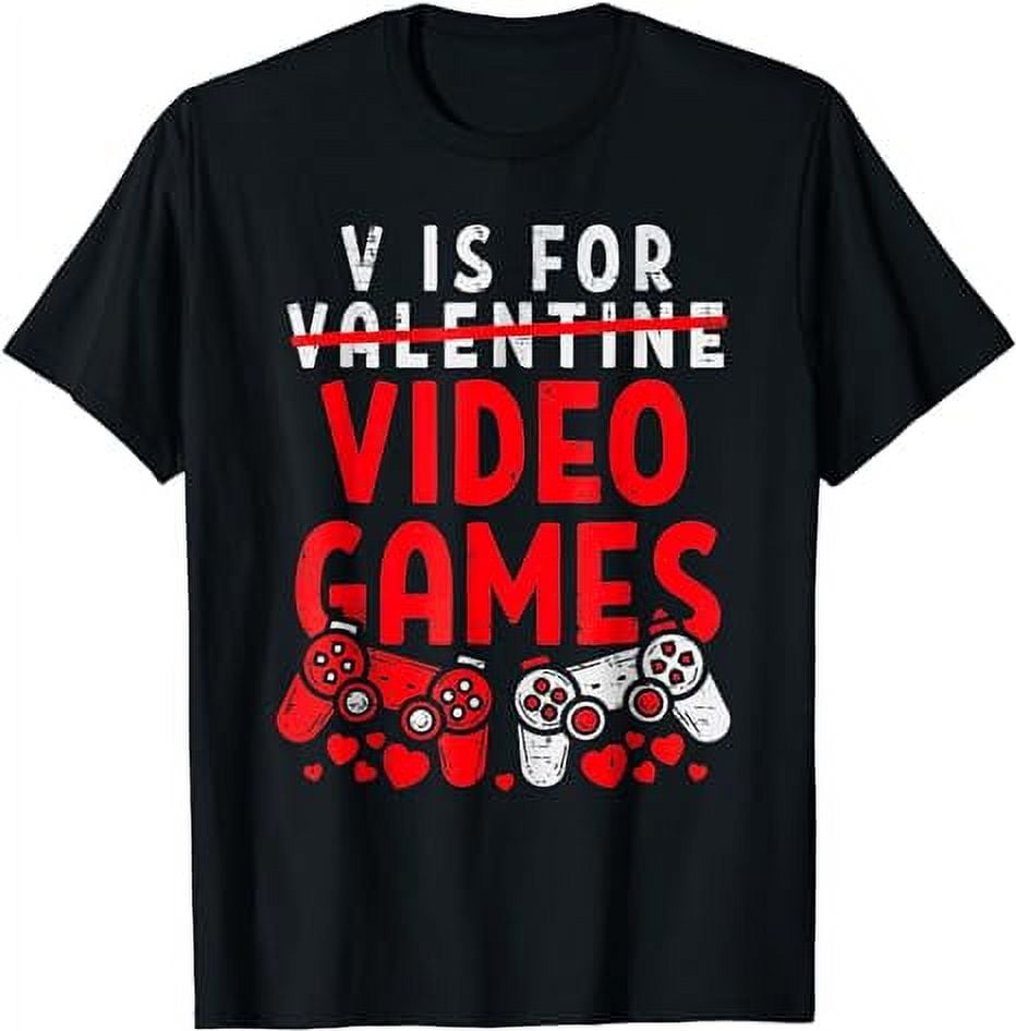 V Is For Video Games Valentine Gamer Valentines Day Men Boy T-Shirt ...