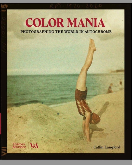 V&a Museum Color Mania: Photographing the World in Autochrome ...