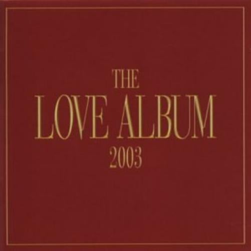 VARIOUS - THE LOVE ALBUM 2003 - Walmart.com