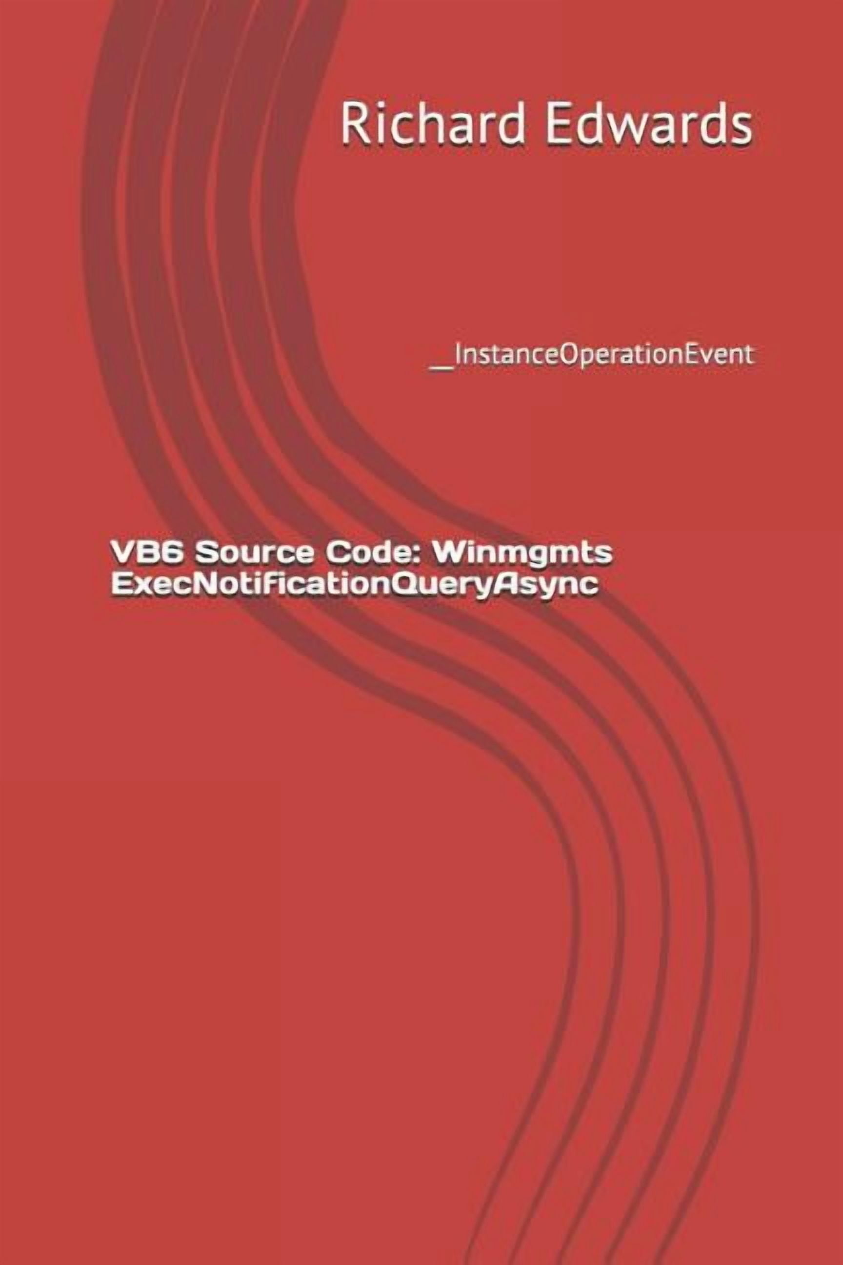 VB6 Source Code: Winmgmts ExecNotificationQueryAsync ...