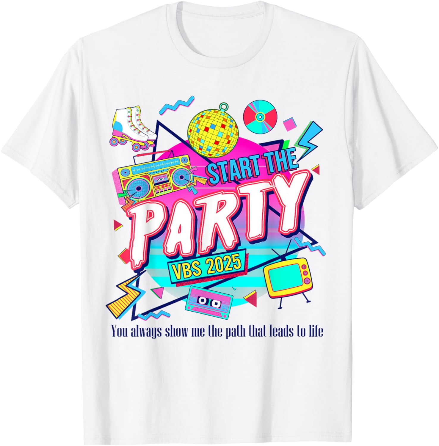 VBS Week Vacation Bible School Starts The Party VBS 2025 T-Shirt ...