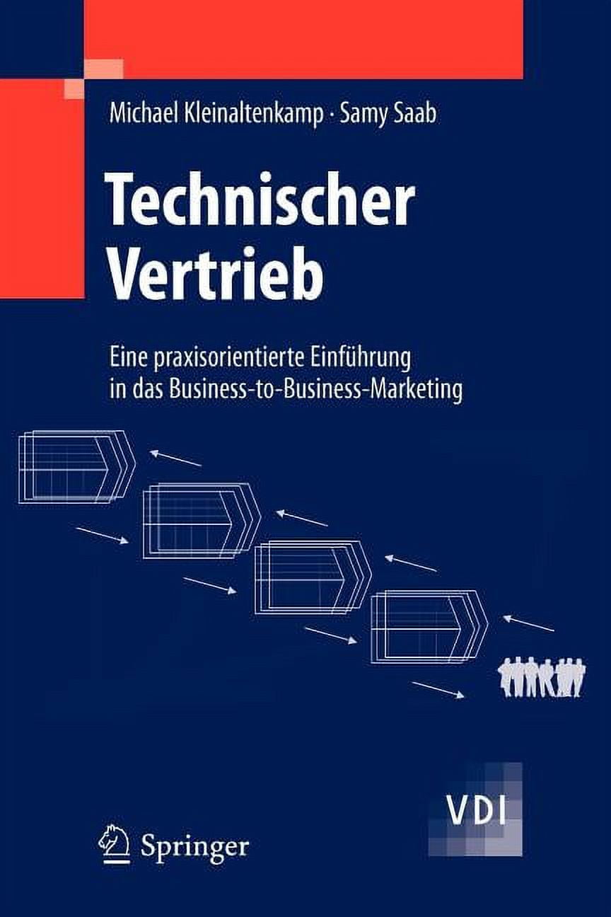VDI-Buch: Technischer Vertrieb: Eine Praxisorientierte Einführung in ...