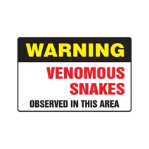 Warning Venomous Snakes Observed in This Area Sign - Walmart.com