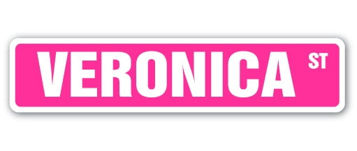 VERONICA Street Sign Childrens Name Room Sign | Indoor/Outdoor | 36 ...