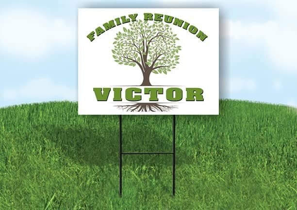 VICTOR FAMILY REUNION GR TREE 18 in x 24 in Yard Sign Road Sign with ...