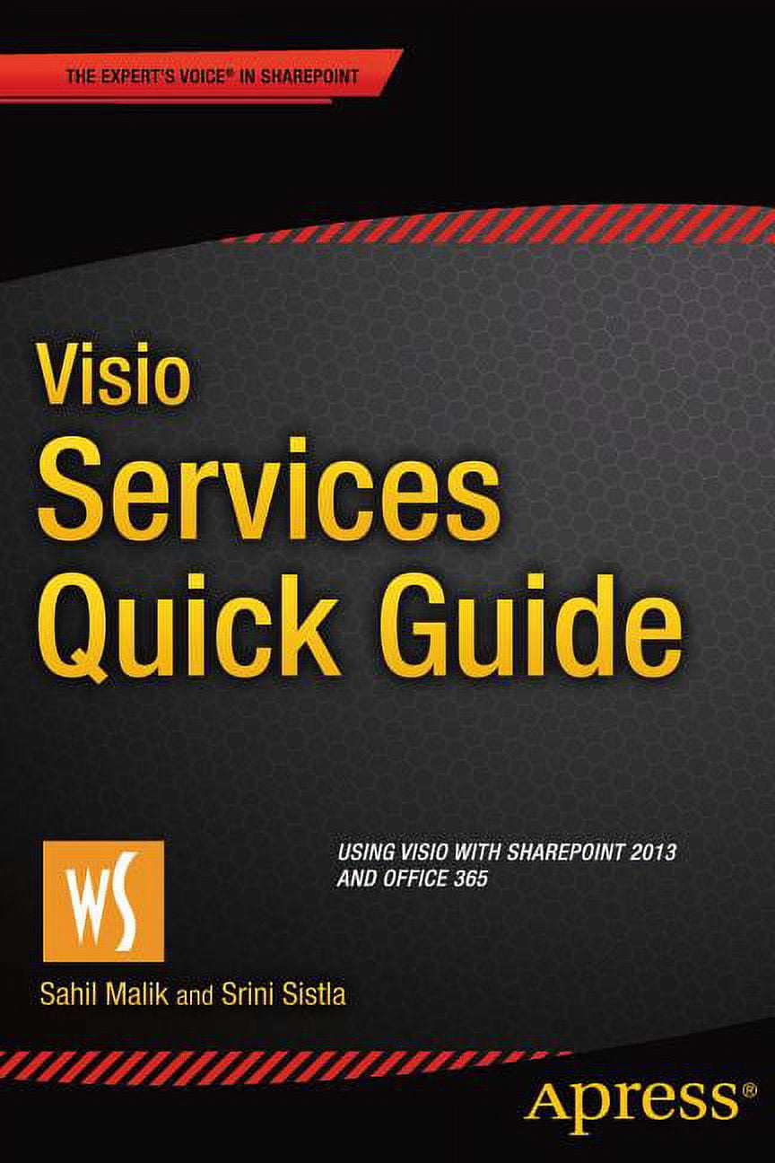 VISIO Services Quick Guide: Using VISIO with SharePoint 2013 and Office ...