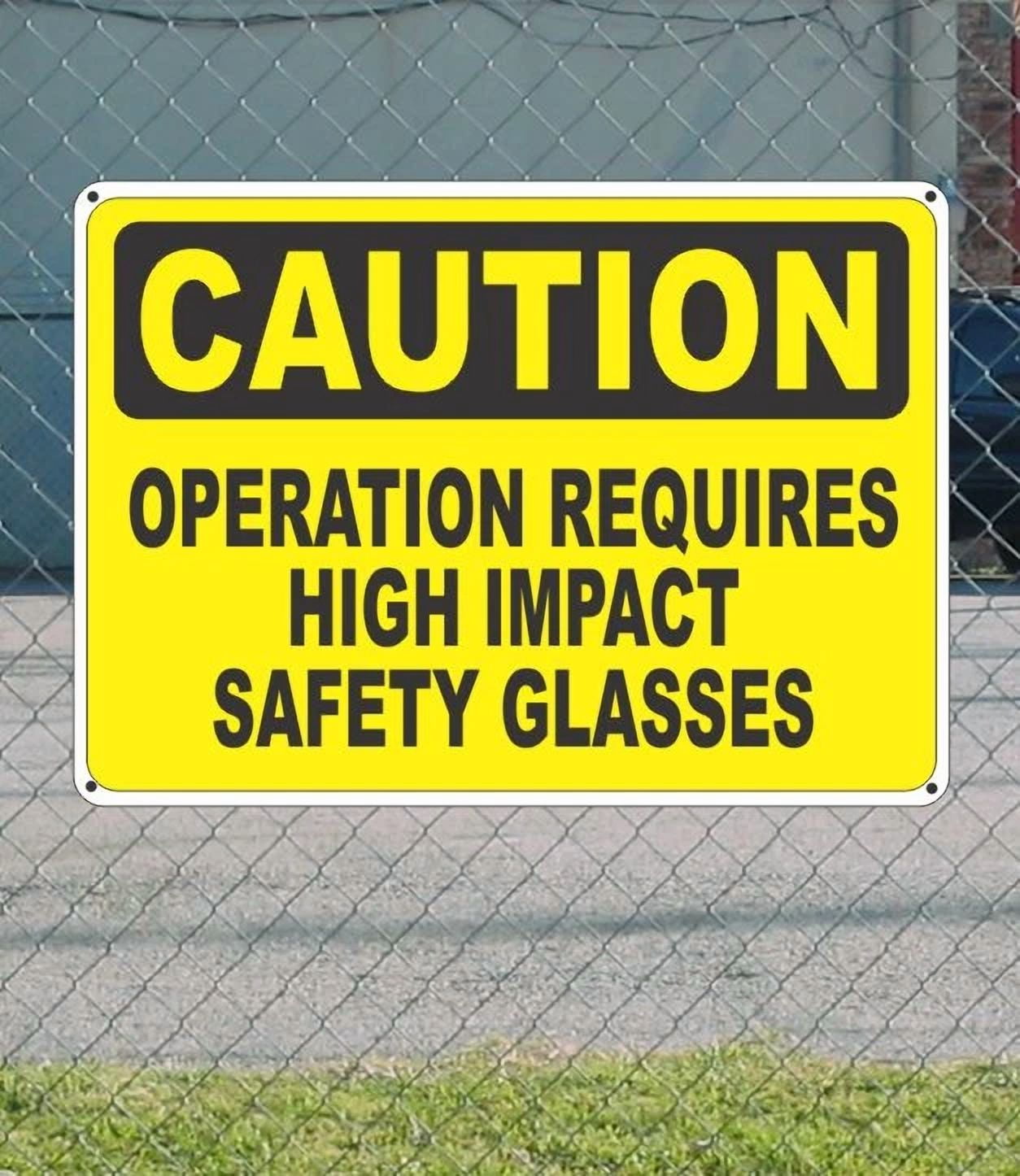 VIVIAN- Caution Operation Requires High Impact Safety Glasses Osha ...