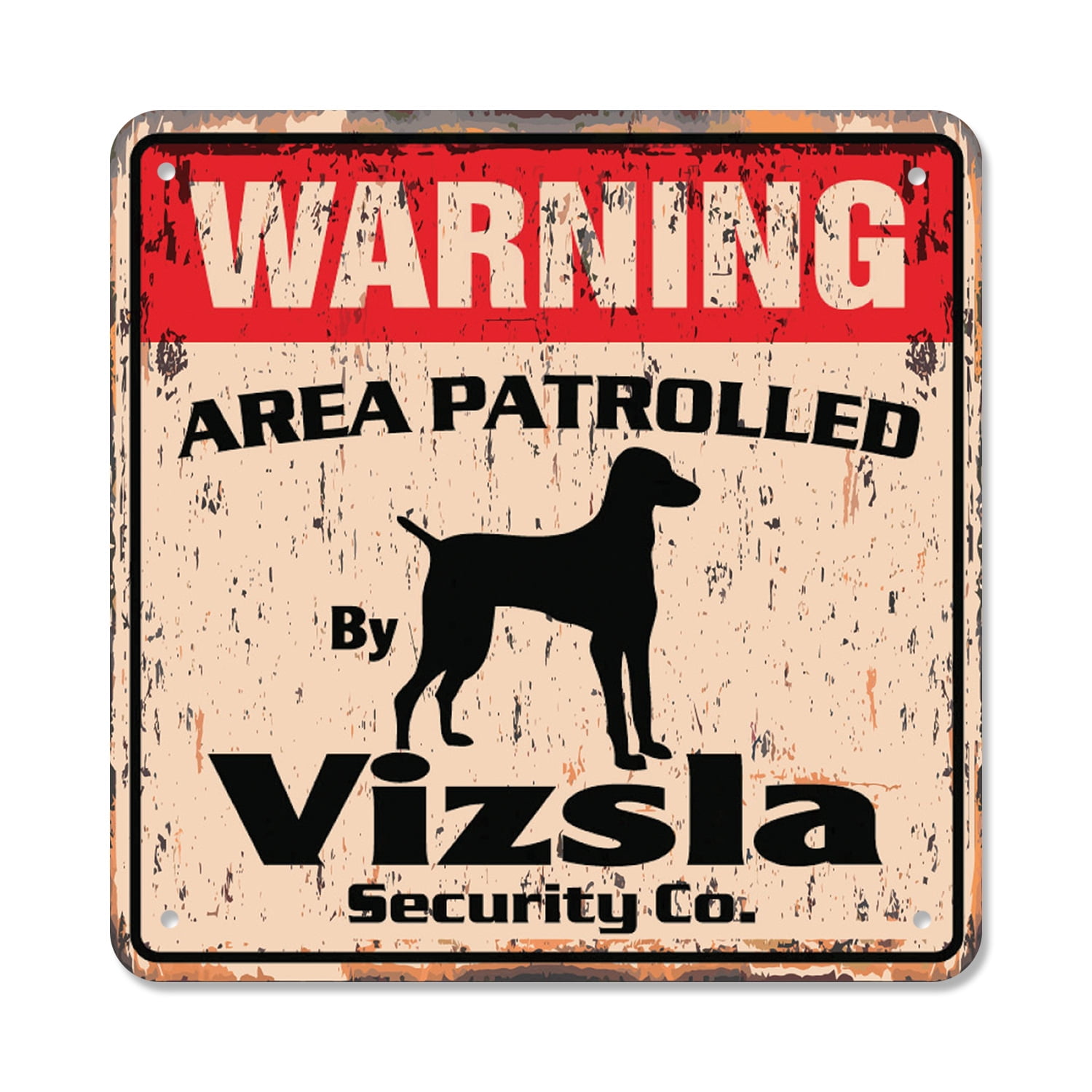 VIZSLA Vintage Security Sign Area Patrolled pet guard dog owner lover ...