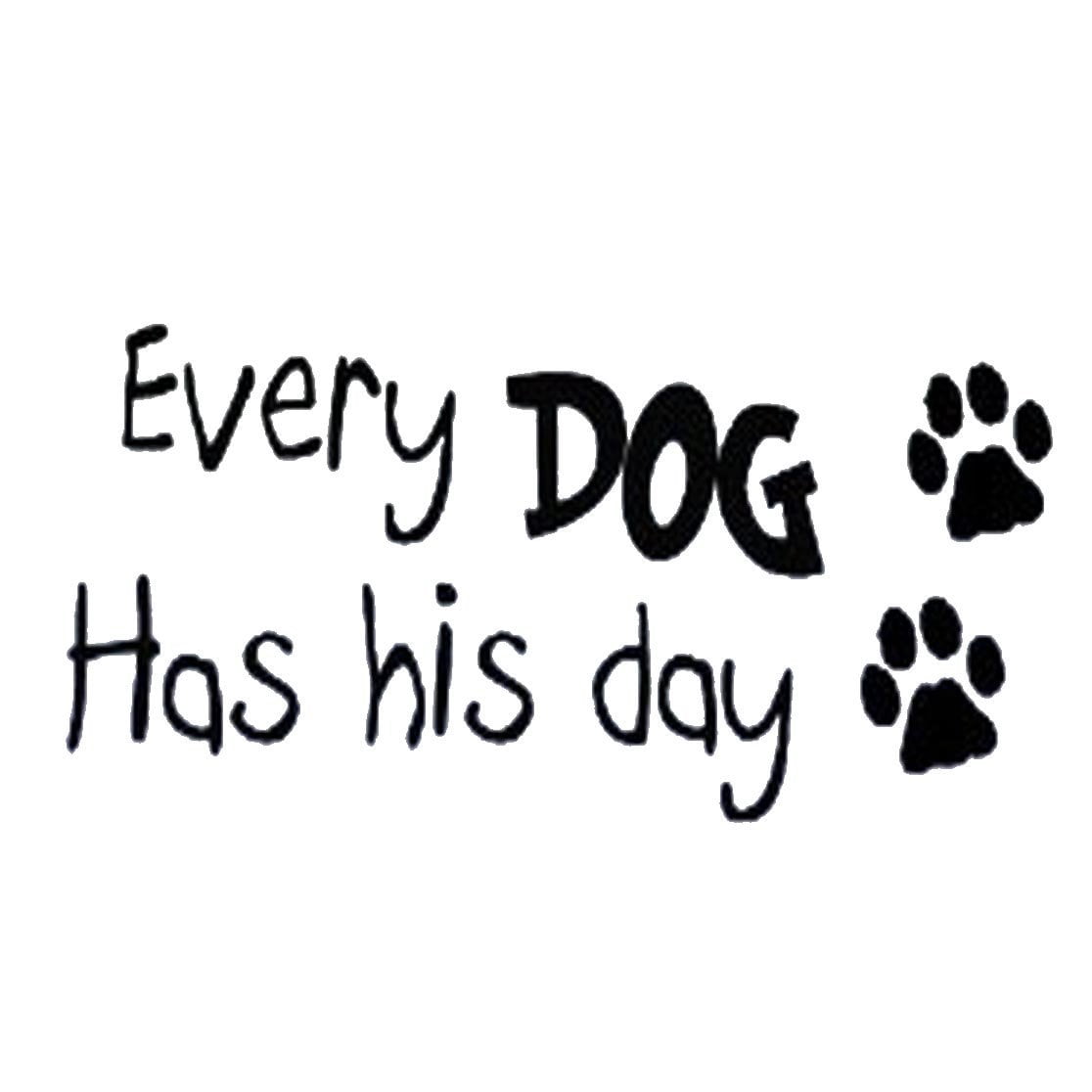 VWAQ Every Dog Has His Day Wall Decal Dog Wall Art - Vinyl Lettering ...